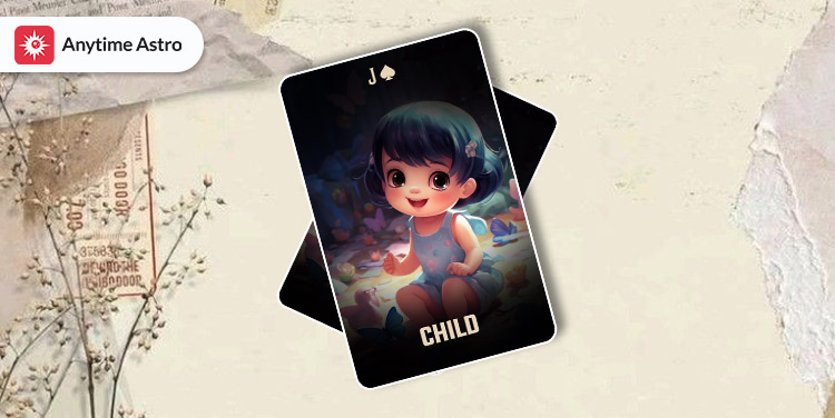 The Child Lenormand Card Meaning, Interpretations, and Combinations