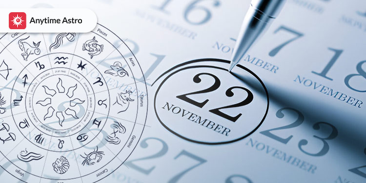 November 22 Zodiac Sign: Personality, Relationships & Compatibility